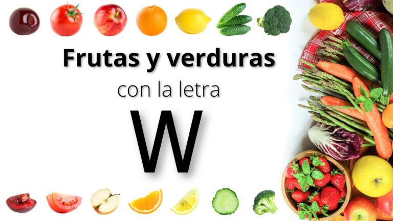 Frutas o Verduras con la letra W: Listado completo en 2026