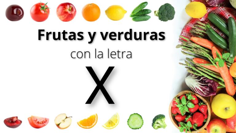 Frutas o Verduras con la letra X: Listado completo en 2025